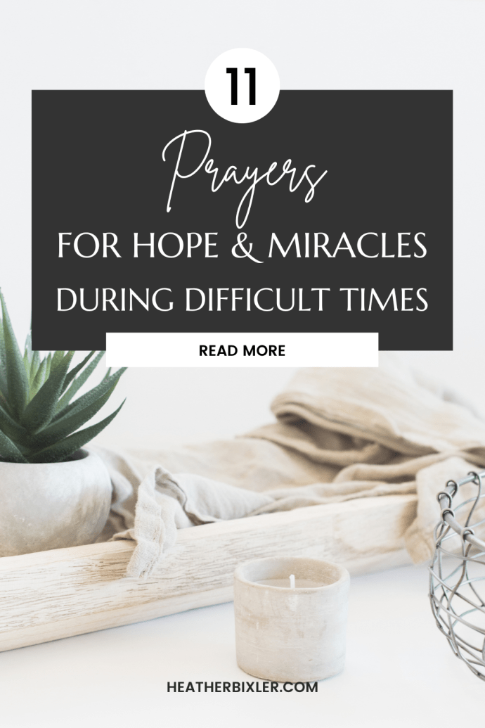 11 Prayers for Hope and Miracles During Difficult Times